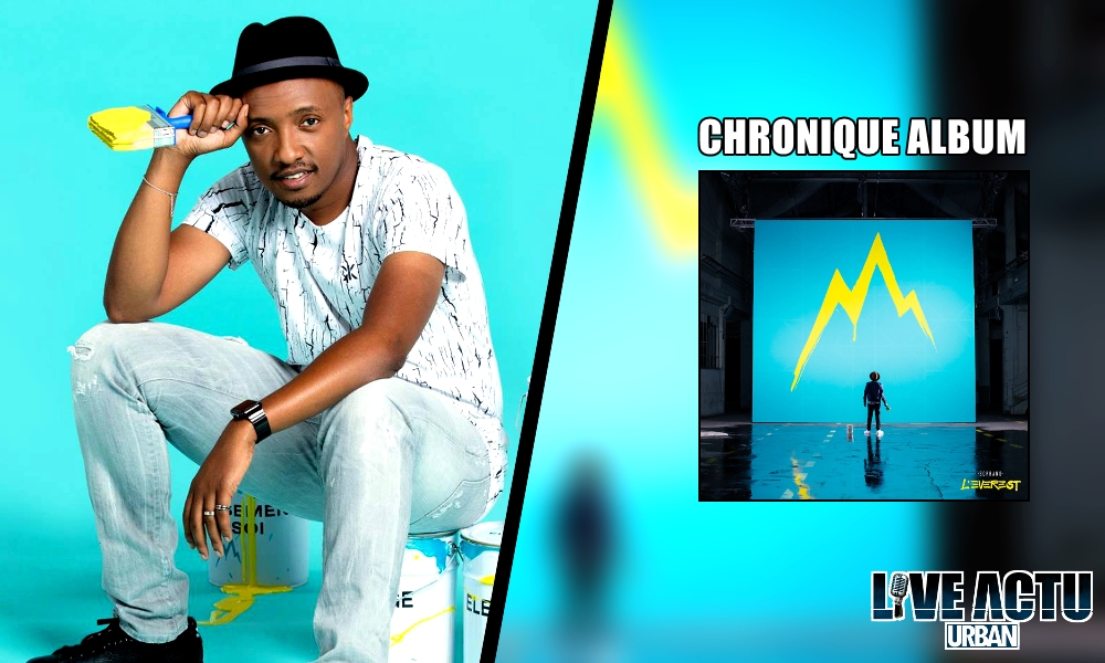 Chronique album • Soprano : « L'Everest » - LIVE ACTU