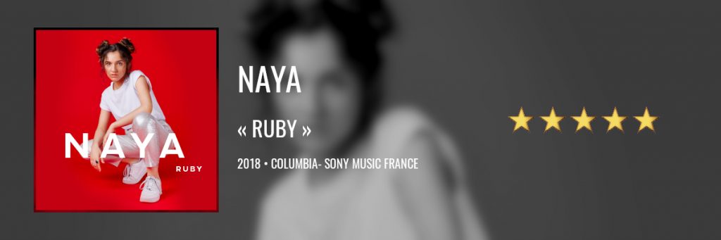 Chronique album • Naya : « Ruby » - LIVE ACTU