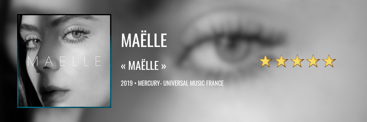 Chronique album • Maëlle : « Maëlle » | LIVE ACTU